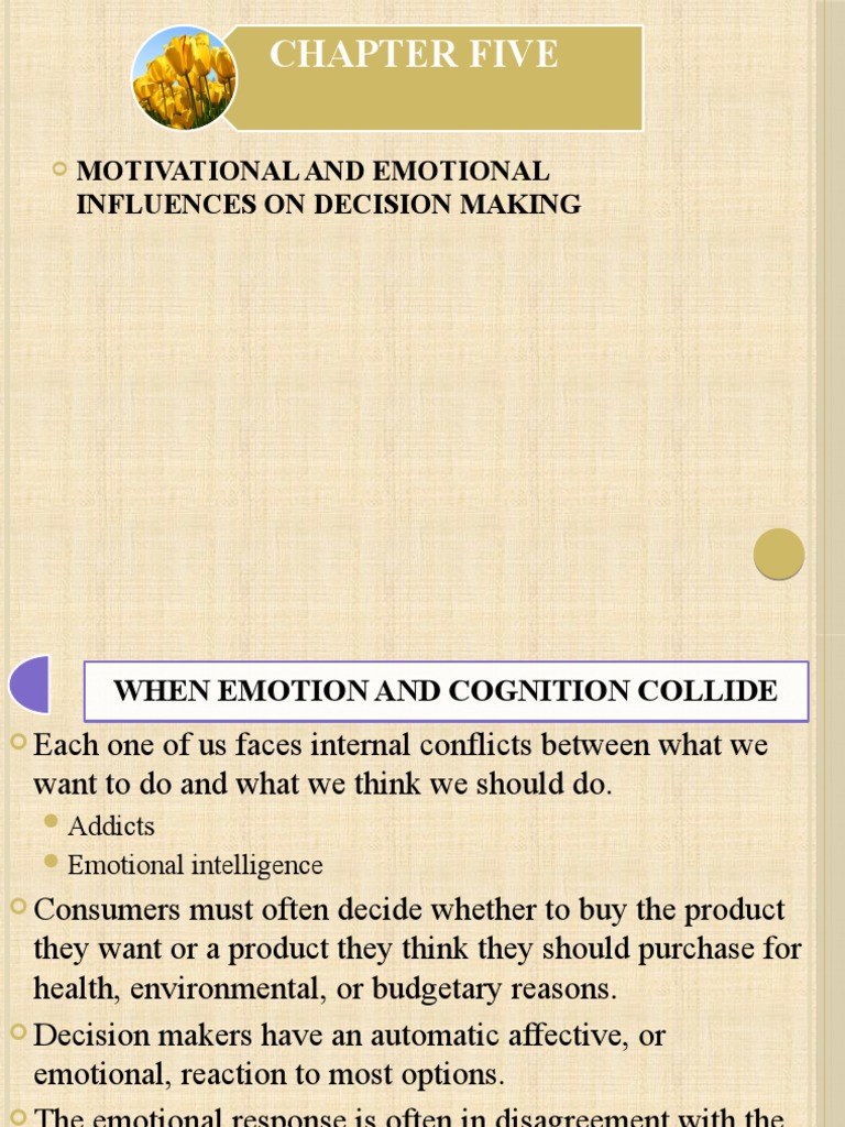 Chap 5 Motivational and Emotional Influence On Decision Making | PDF ...