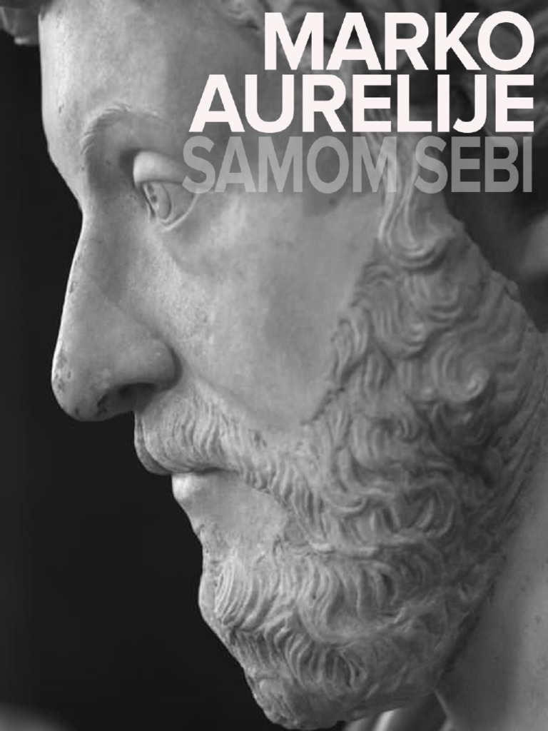 Samom Sebi Ili Meditacije - Marko Aurelije PDF | PDF