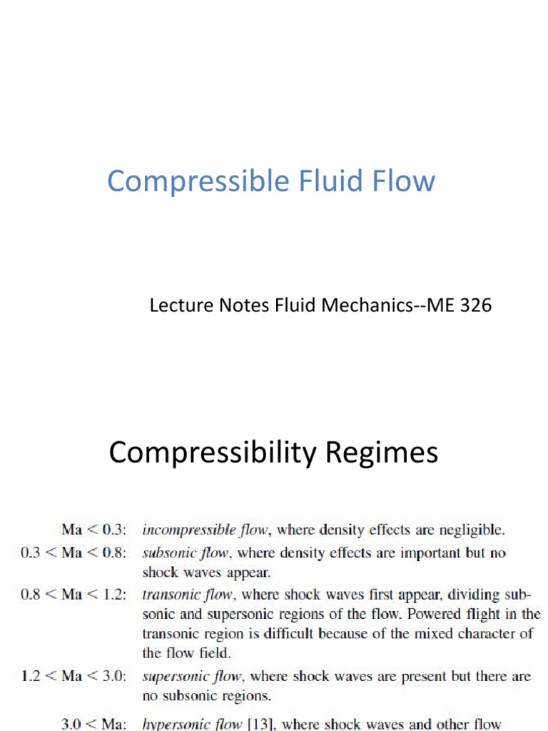 Compressible Fluid Flow: Lecture Notes Fluid Mechanics - ME 326 ...