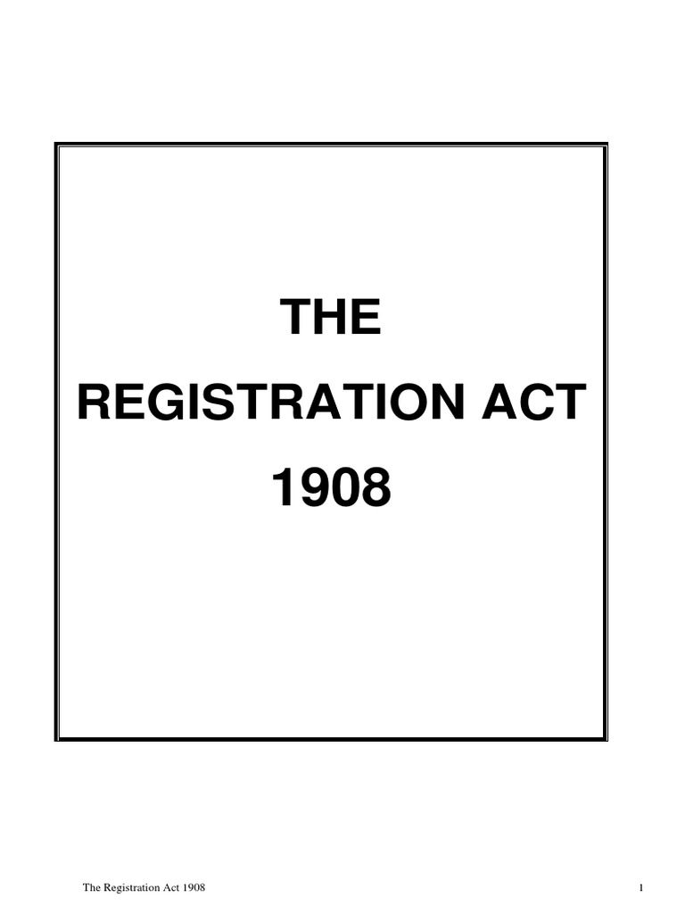 Registration Act, 1908 | PDF | Mortgage Law | Deed