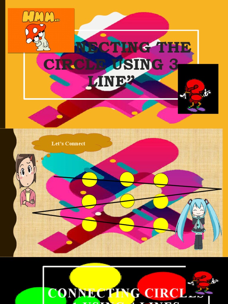 alllCONNECTING THE CIRCLE USING 3 LINE | PDF