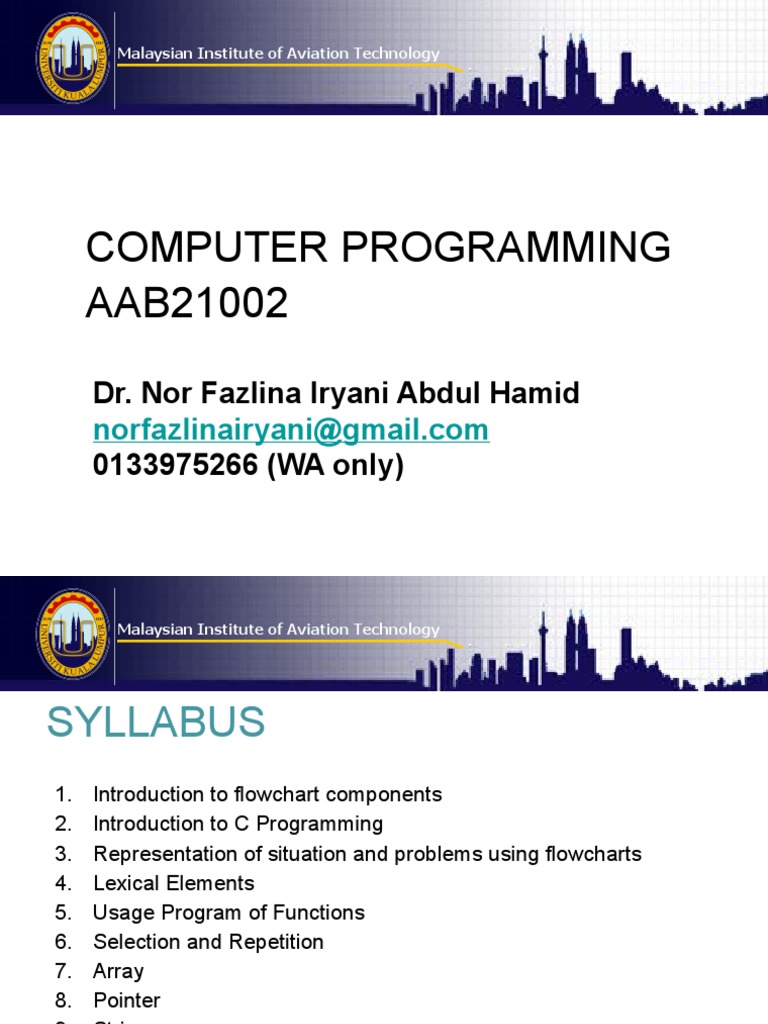 Computer Programming AAB21002: Dr. Nor Fazlina Iryani Abdul Hamid ...