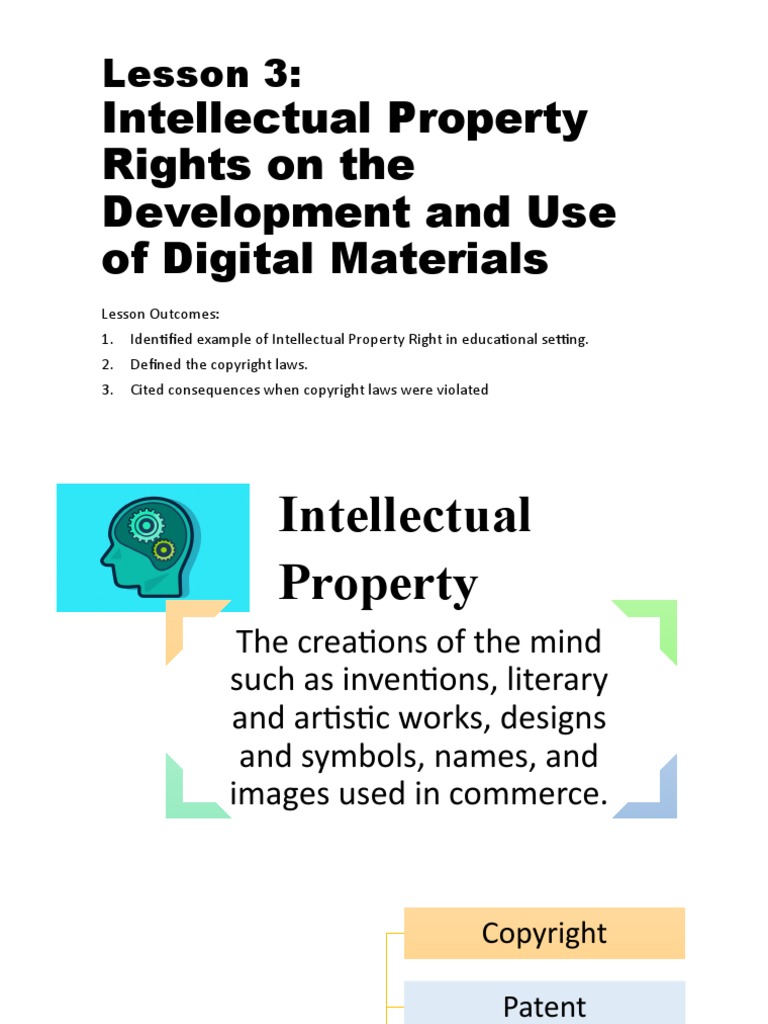 Lesson 3:: Intellectual Property Rights On The Development and Use of ...