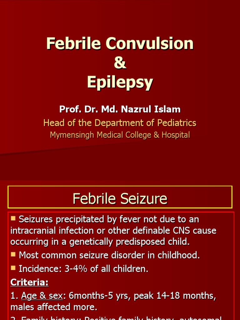 Febrile Convulsion & Epilepsy | PDF | Epilepsy | Human Diseases And ...