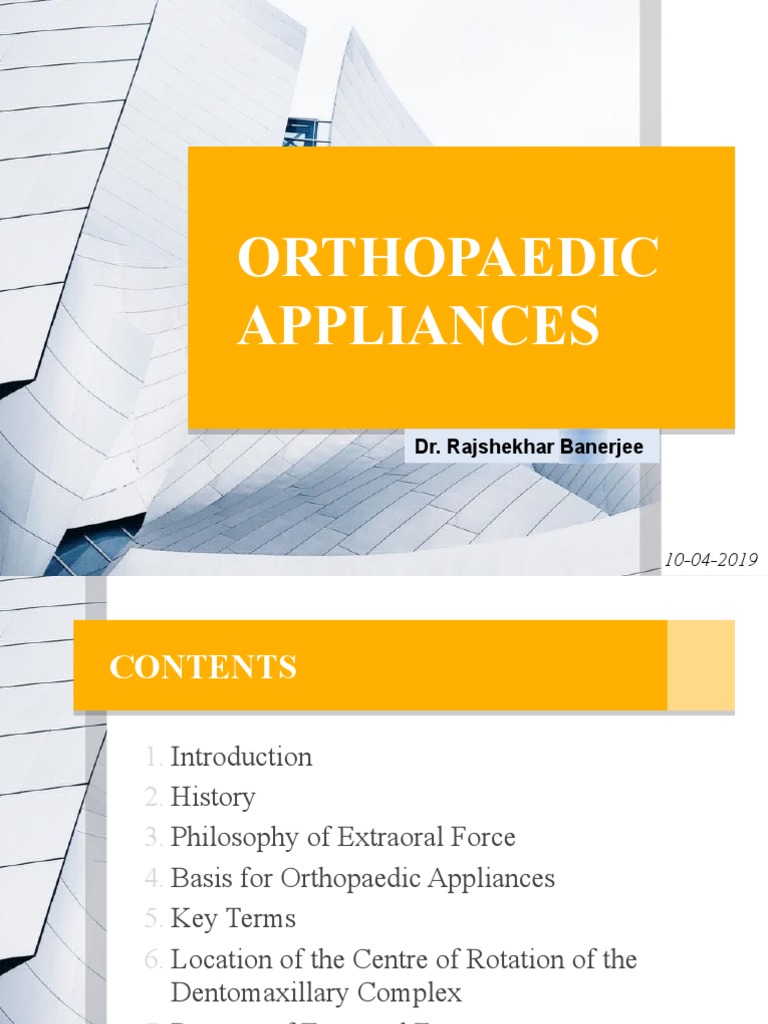 Orthopaedic Appliances | PDF | Orthodontics | Dentistry Branches