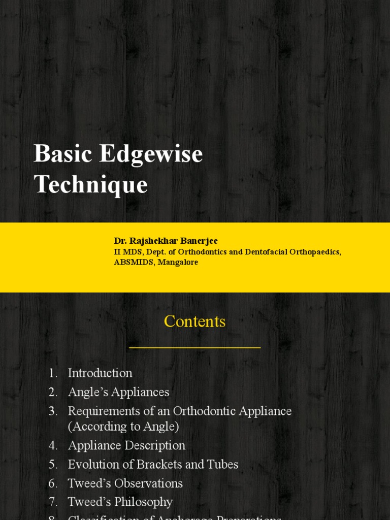 Basic Edgewise Technique | PDF | Dentistry Branches | Dental Anatomy