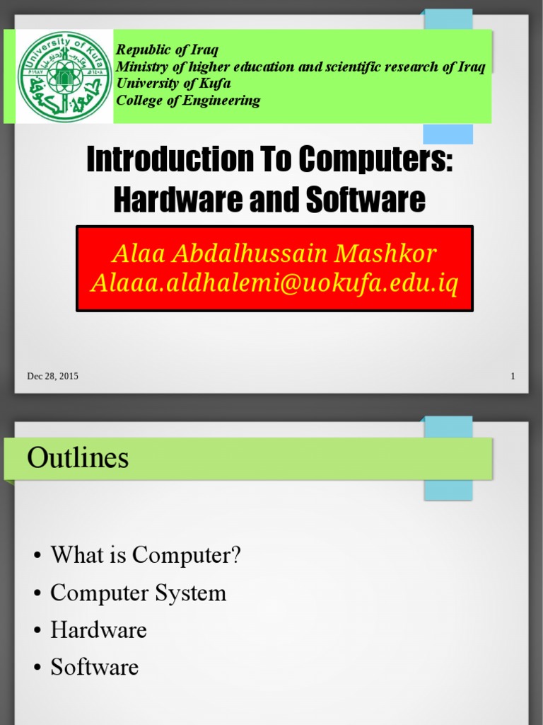 Introduction To Computers: Hardware and Software: Alaa Abdalhussain ...