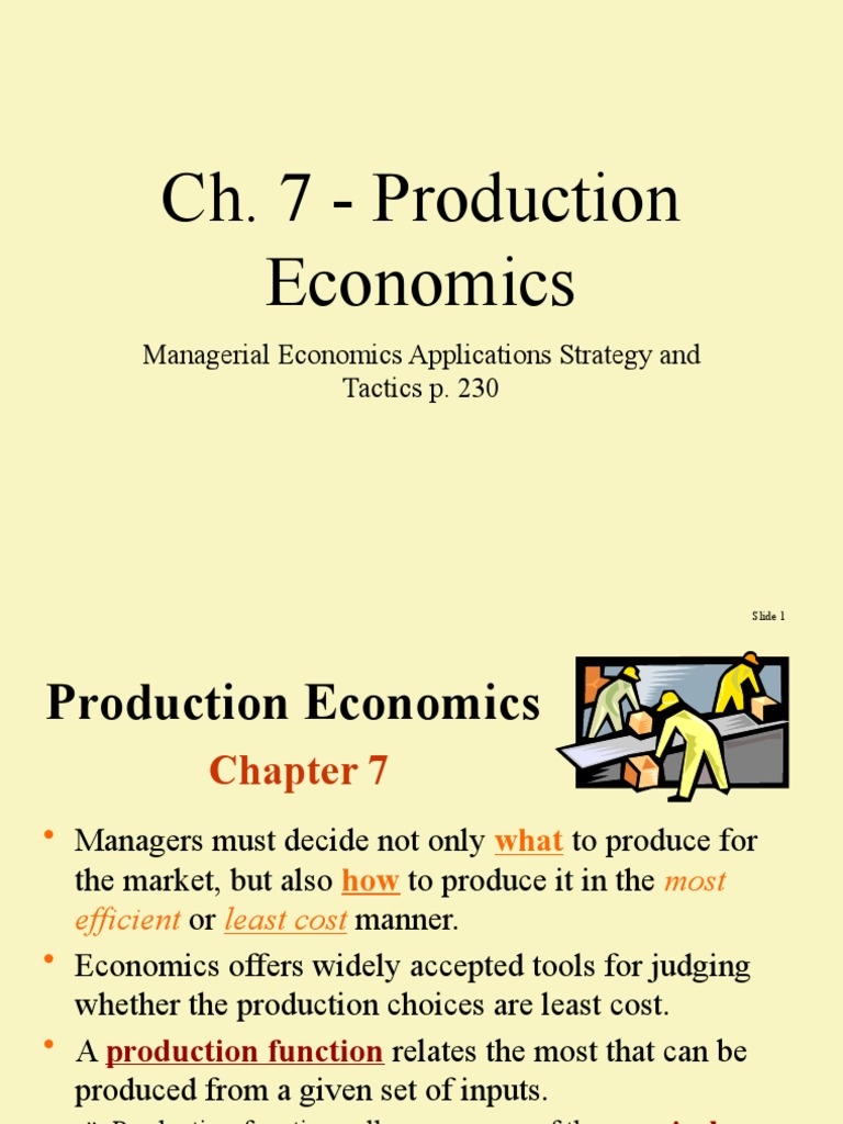 Ch. 7 - Production Economics: Managerial Economics Applications ...