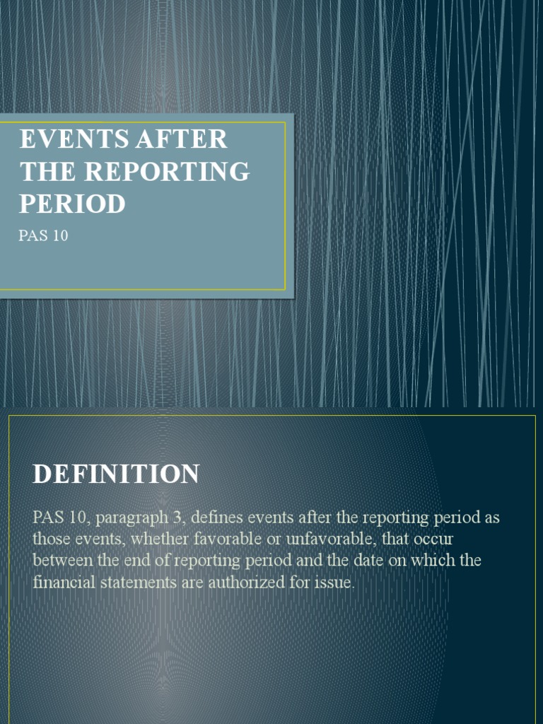 Events After Reporting Period Explained | PDF