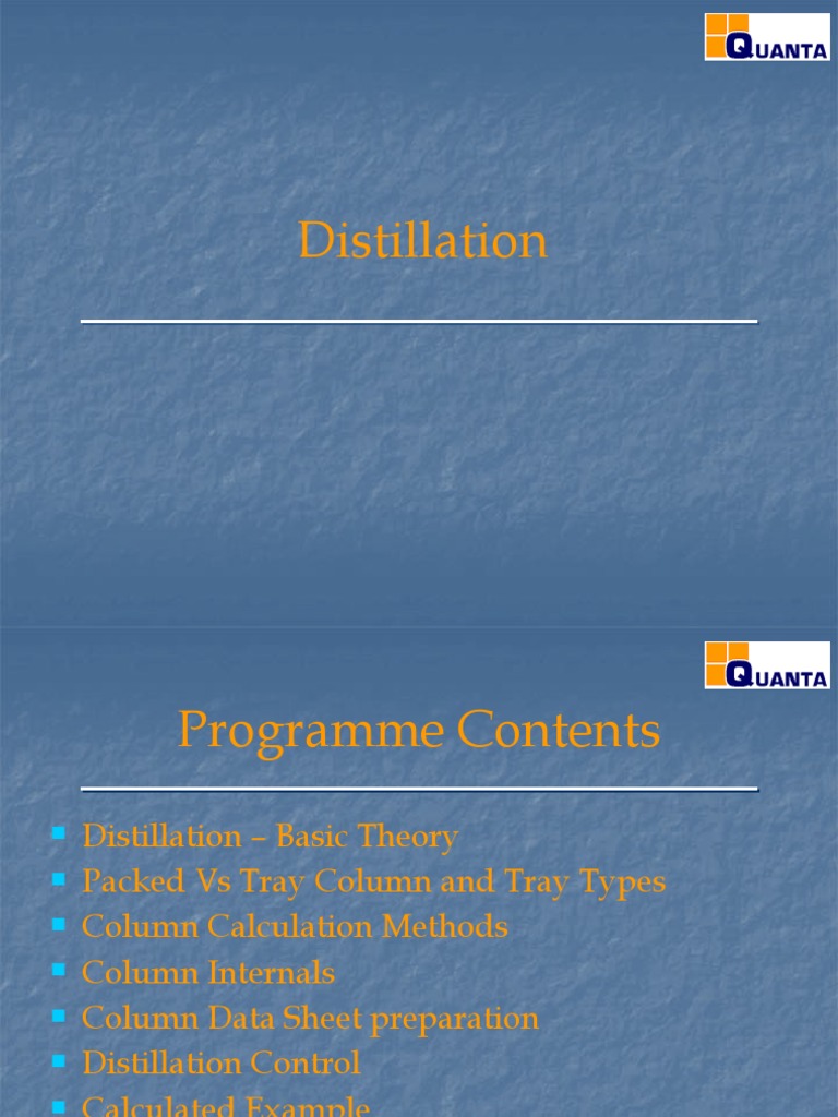 Distillation Presentation | PDF | Distillation | Chemical Engineering