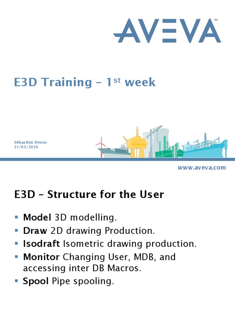 11 E3D Training Slides Week1 | PDF | Mechanical Engineering