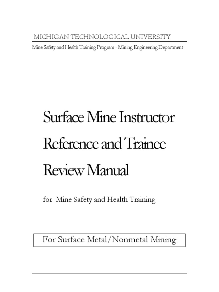 Surface Mine Instructor Reference and Trainee Review Manual: For ...