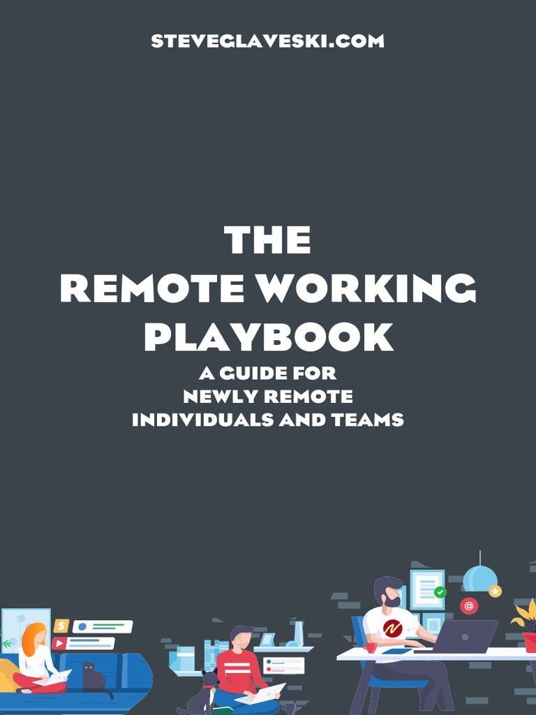 The Remote Working Playbook | PDF | Telecommuting | Human Factors And Ergonomics