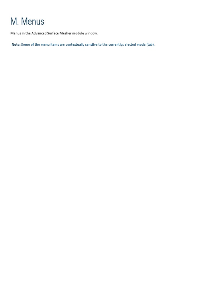 M. Menus: Some of The Menu Items Are Contextually Sens Ve To The ...