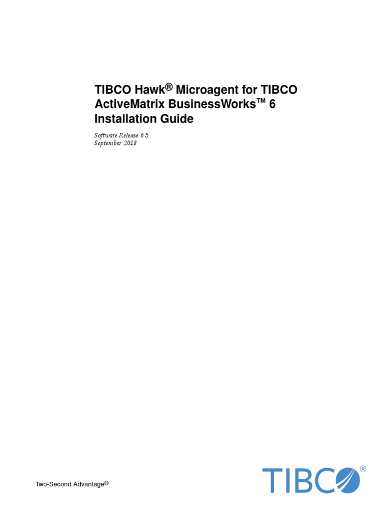 Tibco Hawk Microagent For Tibco Activematrix Businessworks 6 Installation Guide | PDF ...