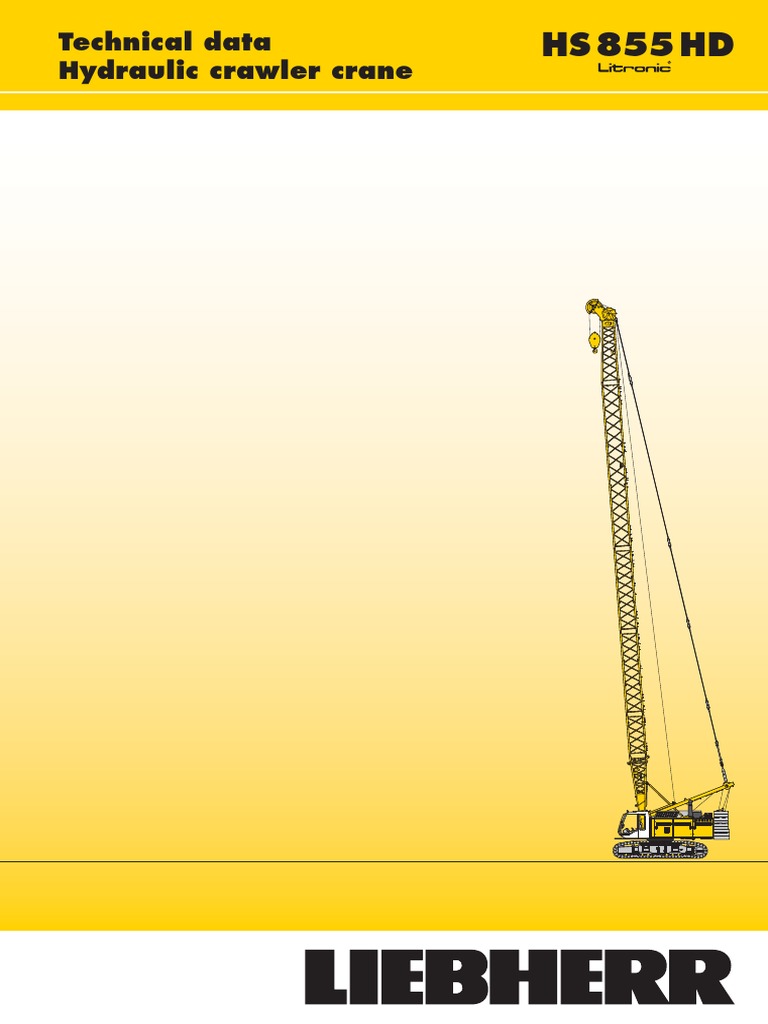 Liebherr HS 855 HD Technical Data | PDF | Crane (Machine ...