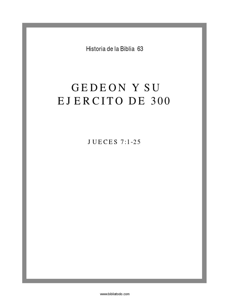 63 Gedeón y Su Ejército de 300 | PDF | Contenido bíblico | Violencia