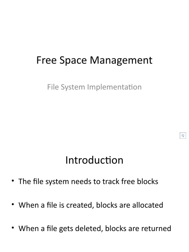 Efficient File System Free Space Management Comparing Linked Lists Grouping Bit Vectors And 