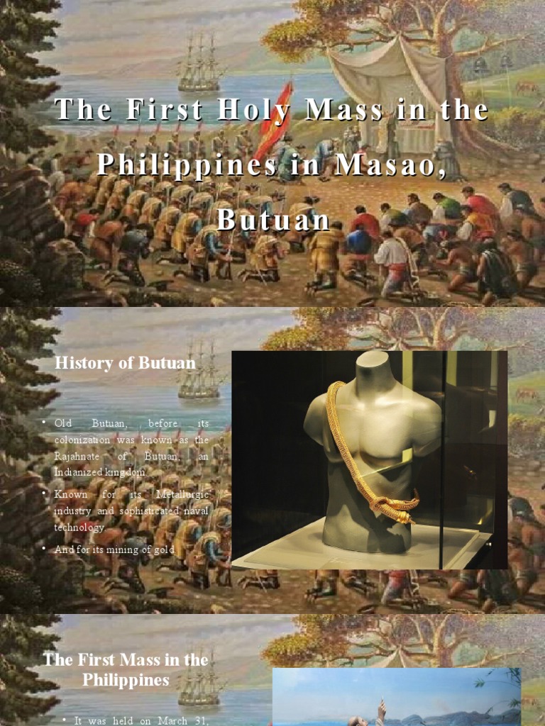 Evidences of The First Mass in The Philippines in Masao, Butuan | PDF ...