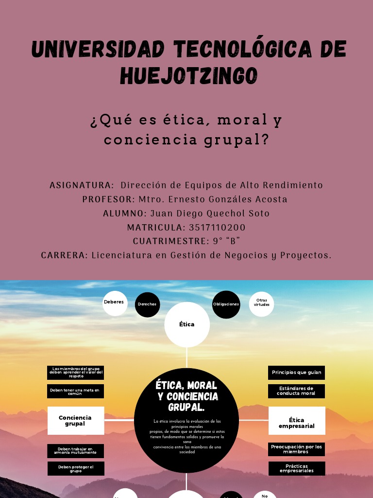 Ética, Moral y Conciencia Grupal - Diego Quechol | PDF | Moralidad ...