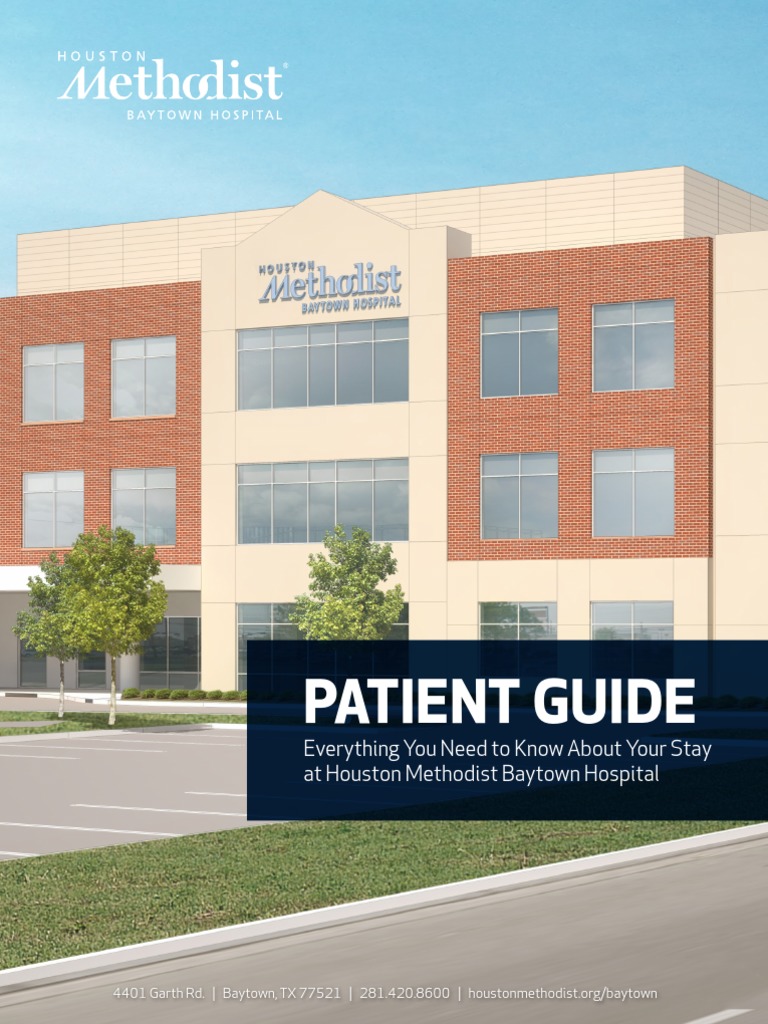 Patient Guide: Everything You Need To Know About Your Stay at Houston ...