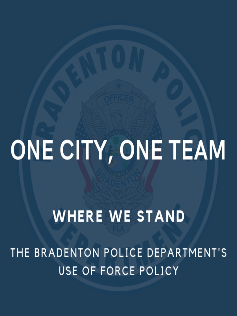 One City, One Team: Where We Stand | PDF | Deadly Force | Use Of Force