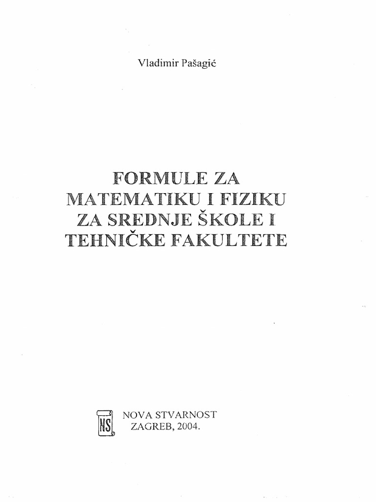 Formule Za Matematiku I Fiziku Za Srednje Škole I Tehničke Fakultete ...