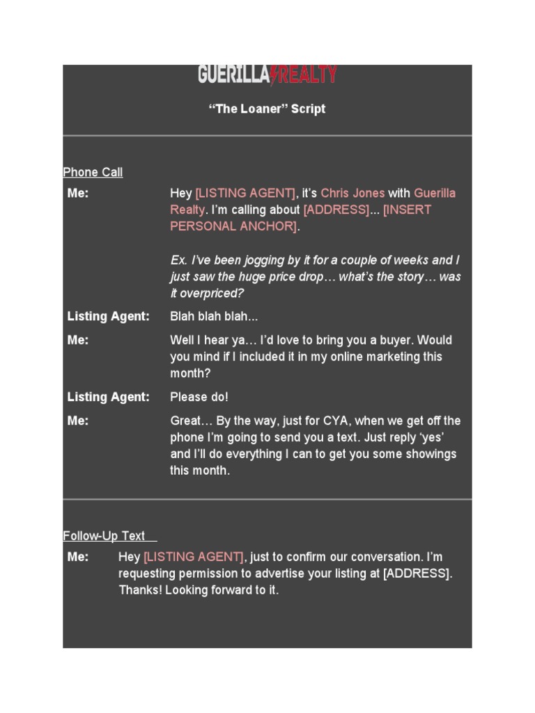 "The Loaner" Script: (Listing Agent) Chris Jones Guerilla Realty ...