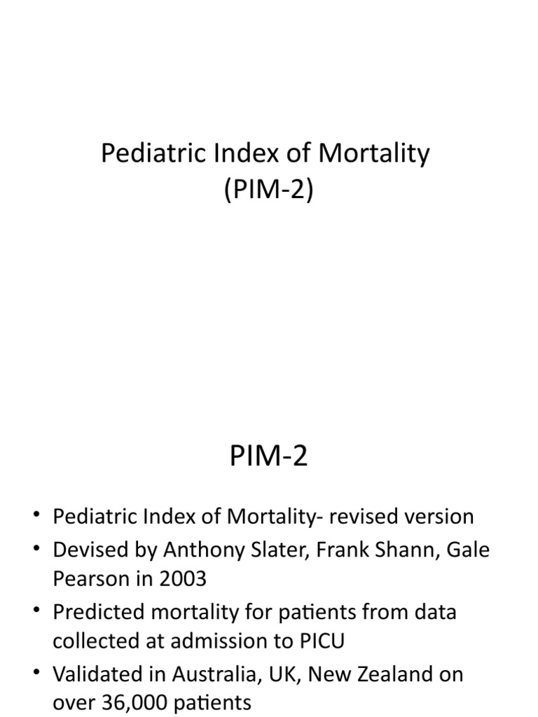 Pediatric Index of Mortality (PIM-2) | PDF | Blood Pressure | Intensive ...