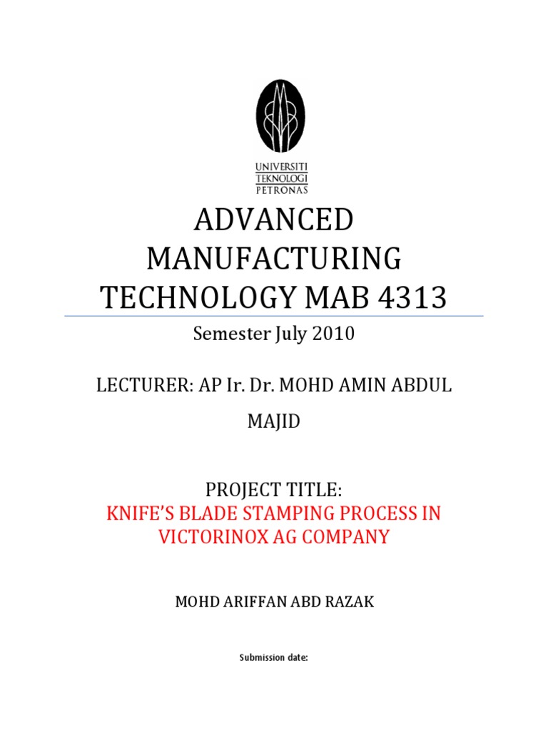 Advanced Manufacturing Technology Mab 4313: Semester July 2010 Lecturer ...