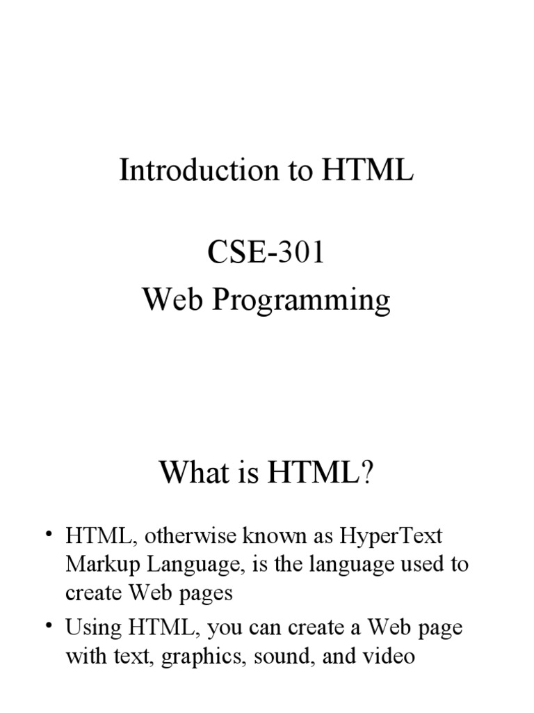 Introduction To HTML CSE-301 Web Programming | Download Free PDF | Html | Html Element