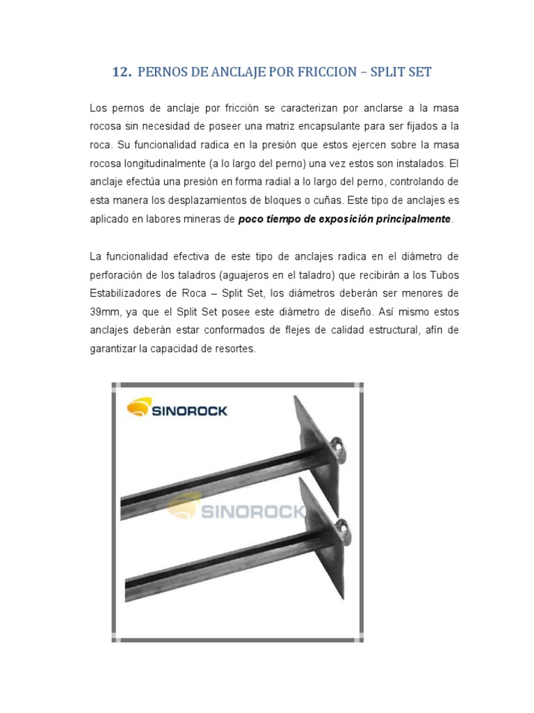 Split Set: pernos de anclaje por fricción para sostenimiento temporal ...