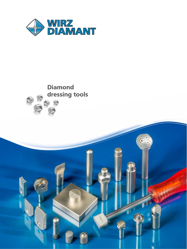 Wirz Diamant: Diamond Dressing Tools | PDF | Grinding (Abrasive Cutting ...