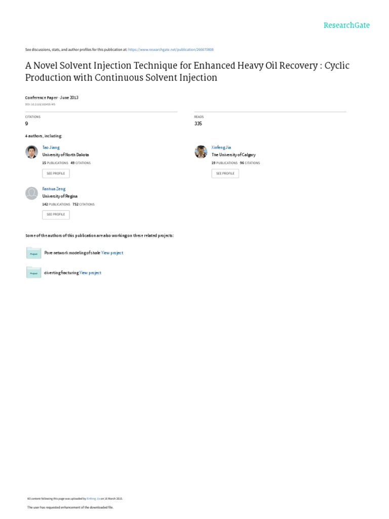 A Novel Solvent Injection Technique For Enhanced Heavy Oil Recovery ...