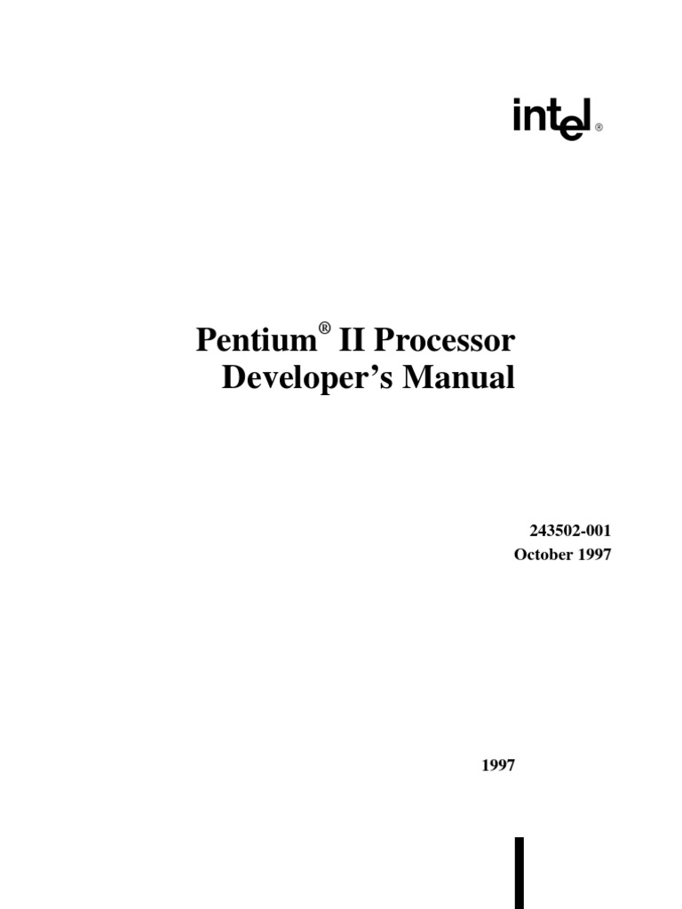 Pentium II Processor Developer's Manual: 10/20/97 9:21 AM FM | PDF ...