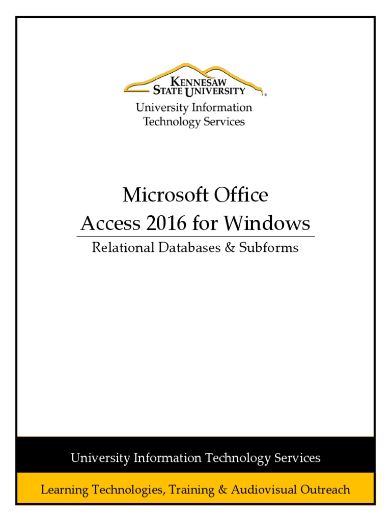 Microsoft Office Access 2016 For Windows: Relational Databases ...