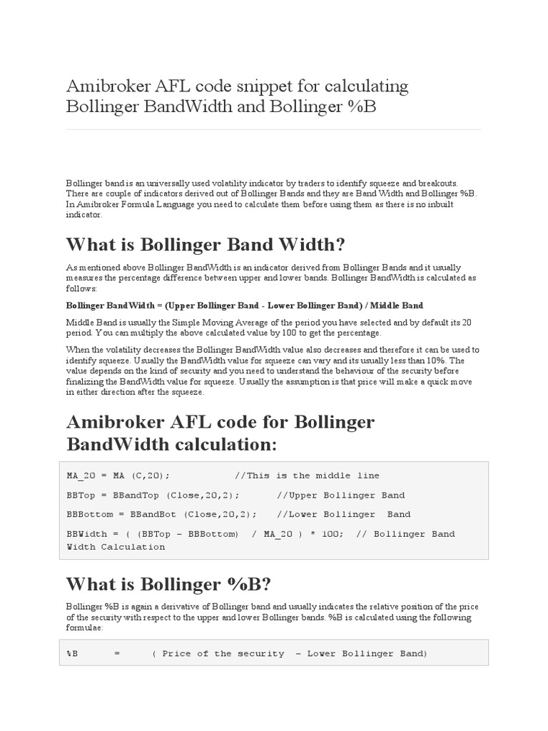 Amibroker AFL Code Snippet For Calculating Bollinger BandWidth and Bollinger | PDF | Valuation ...