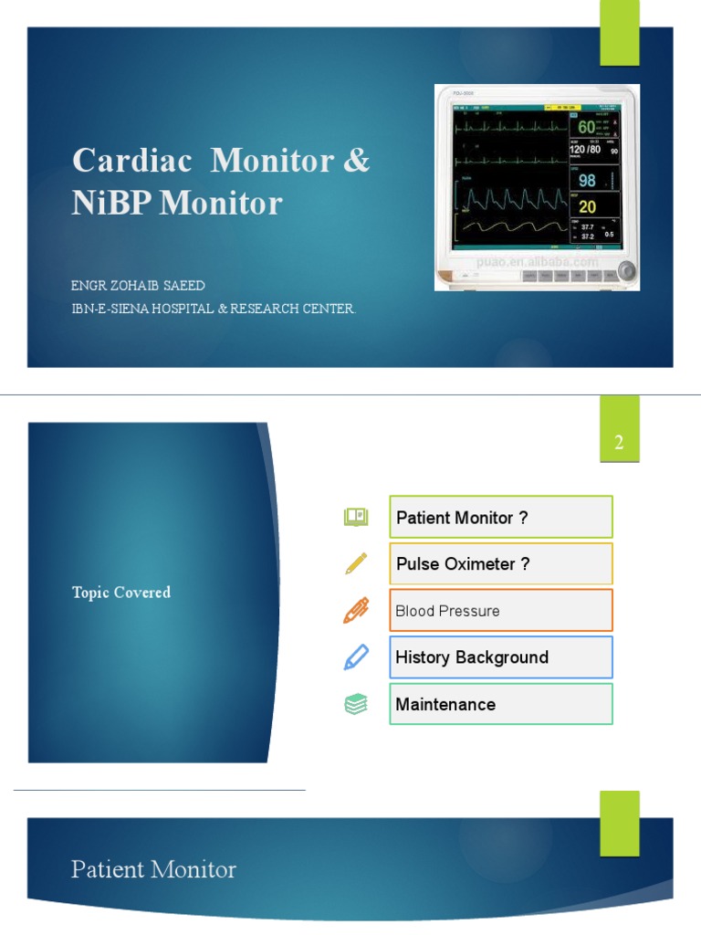 Cardiac Monitor & Nibp Monitor: Engr Zohaib Saeed Ibn-E-Siena Hospital ...