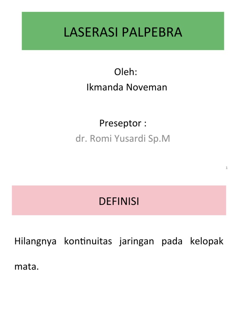 Penanganan Laserasi Palpebra pada Pasien | PDF