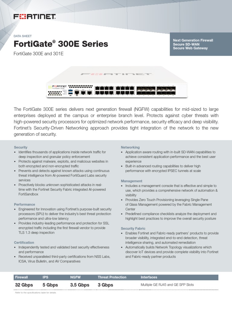 Fortigate 300E Series: Next Generation Firewall Secure Sd-Wan Secure ...
