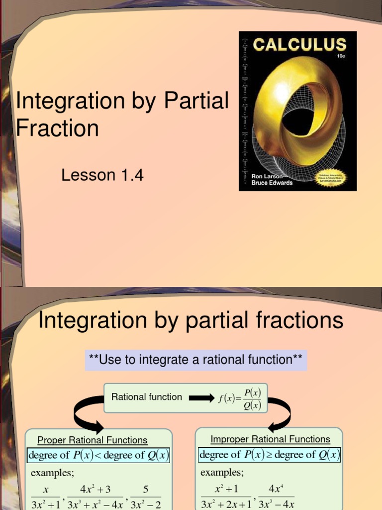 Lesson 1.4 - Integration by Partial Fraction | PDF | Fraction (Mathematics) | Arithmetic
