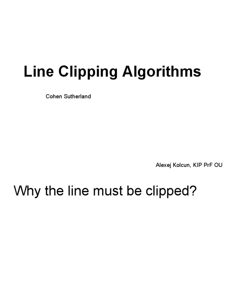 Line Clipping Algorithms: Cohen Sutherland | PDF | Computer Engineering | Software Engineering