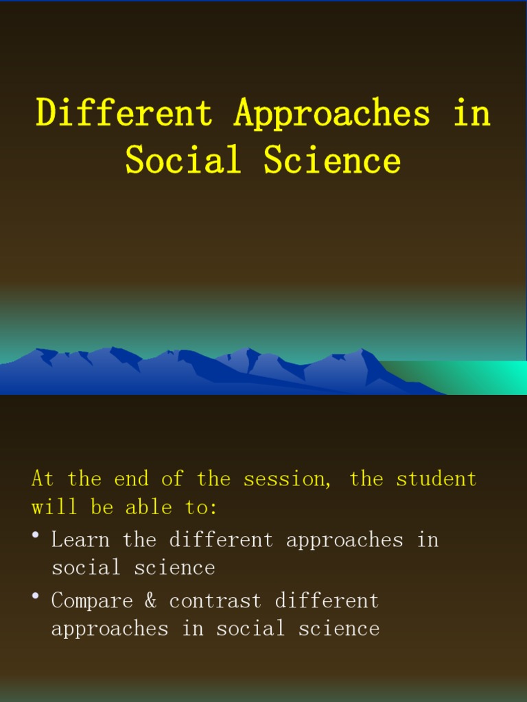 Historical Influences on Social Science Approaches | PDF | Social ...
