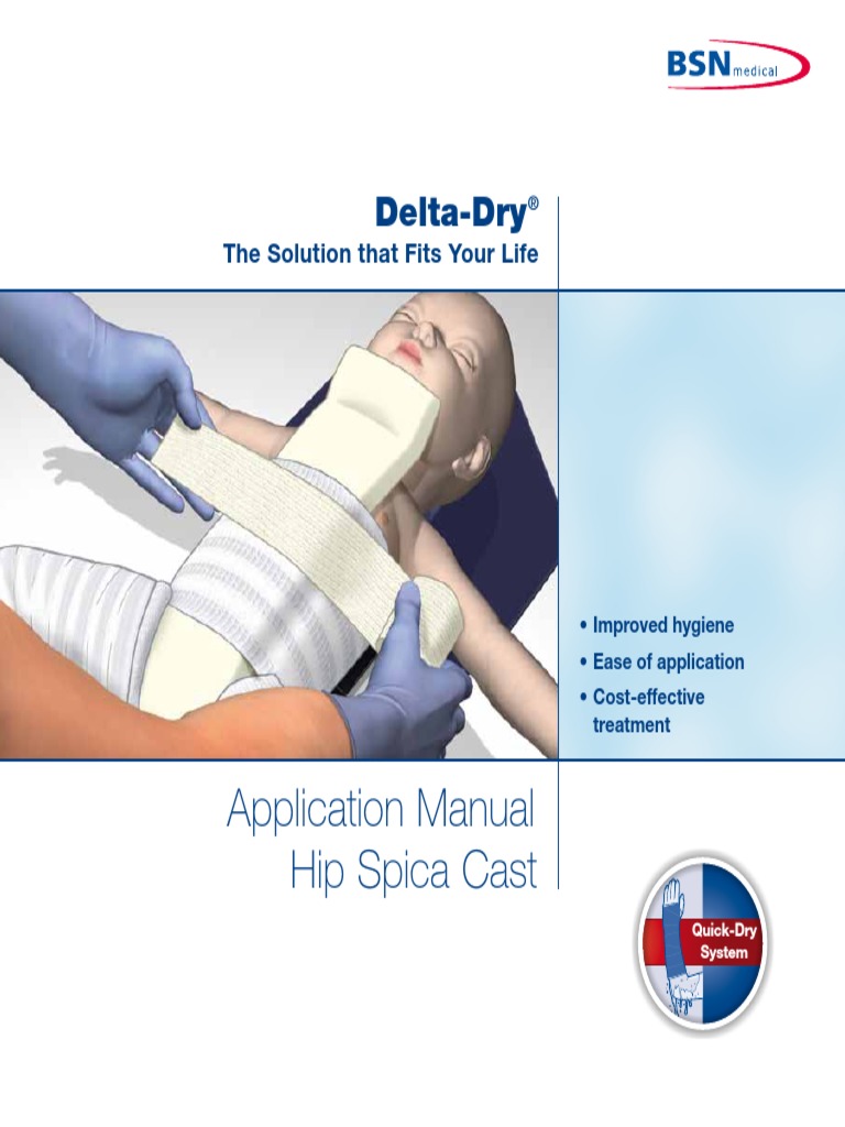 Application Manual Hip Spica Cast: Delta-Dry | PDF | Anatomical Terms ...