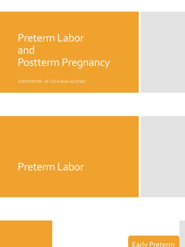 Preterm Labor and Postterm Pregnancy | PDF | Preterm Birth | Childbirth