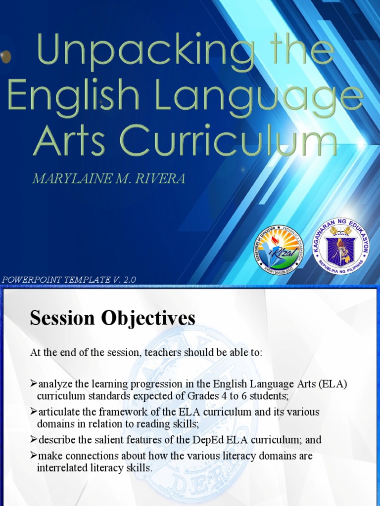 Session 1 Unpacking Of Language Arts Curriculum PDF Curriculum