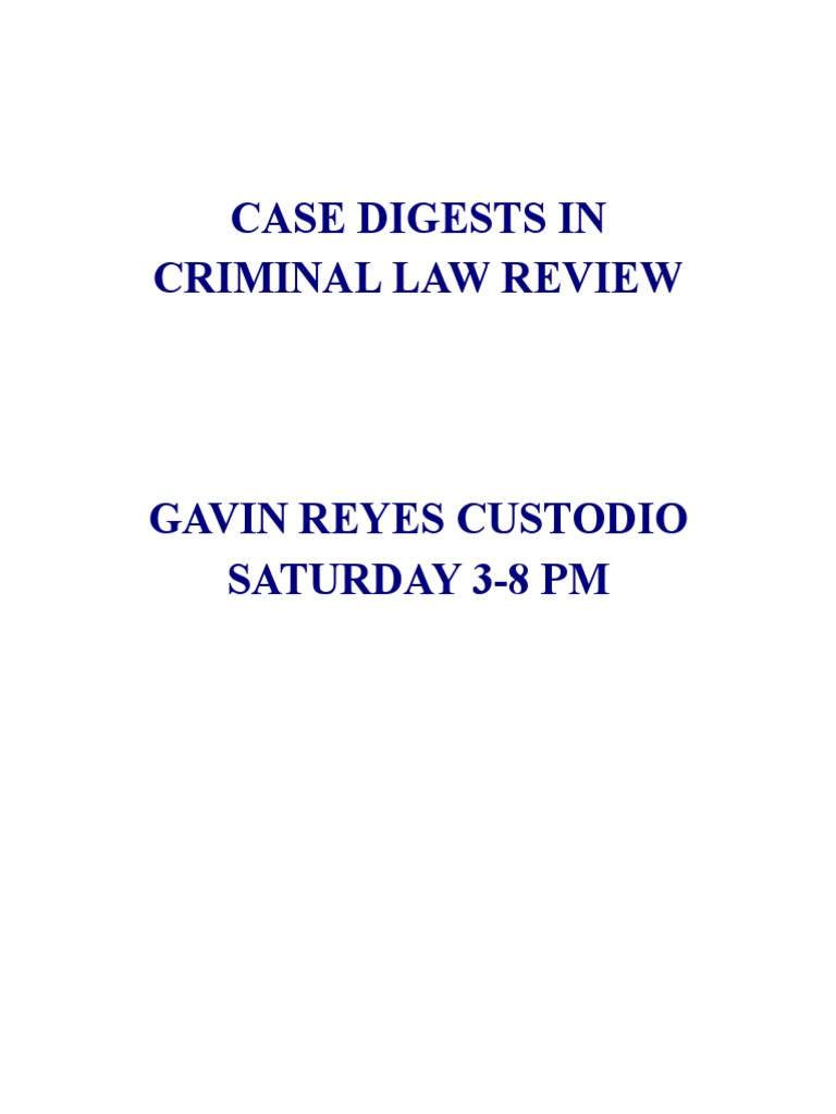 Case Digests in Criminal Law Review | PDF | Fraud | Crime & Violence