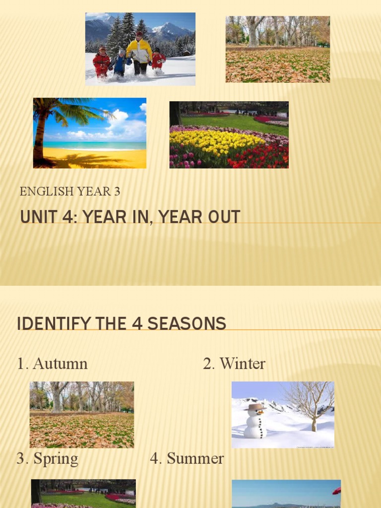 Unit 4: Year In, Year Out | PDF