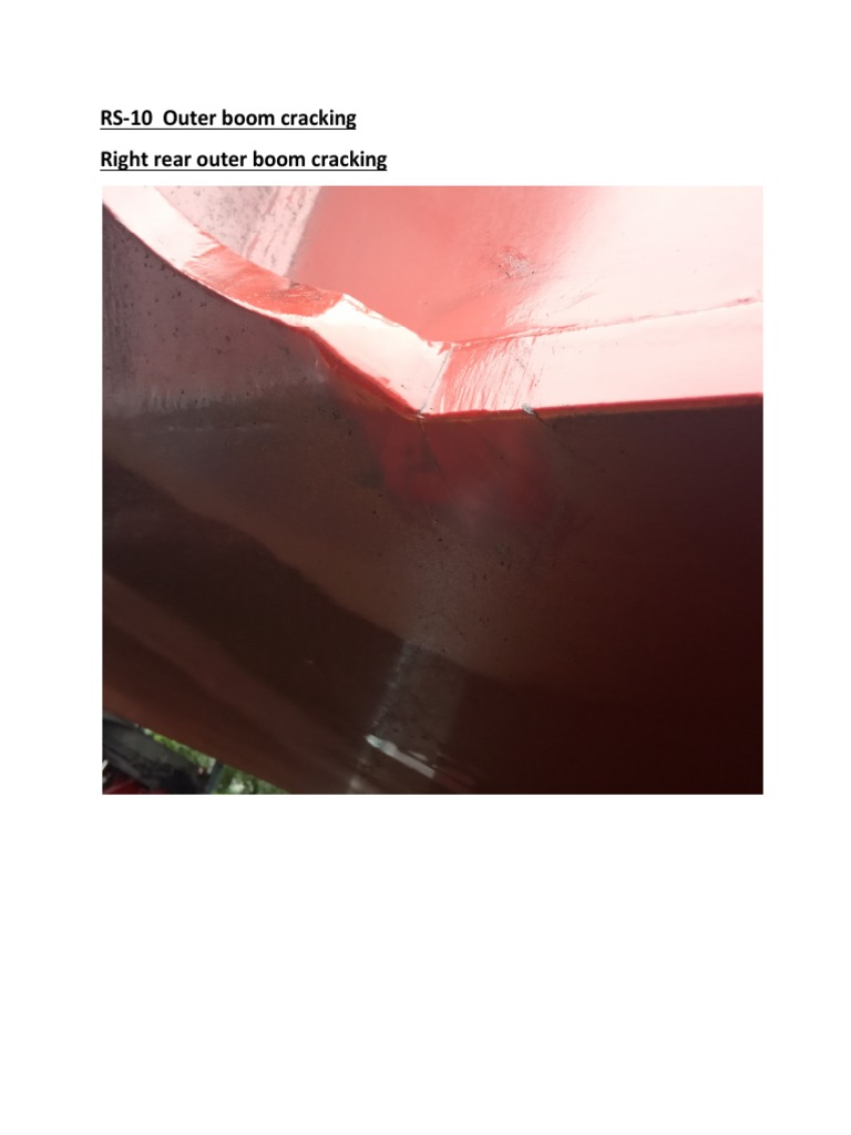 RS-10 Outer Boom Cracking Right Rear Outer Boom Cracking | PDF