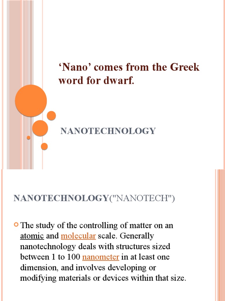 Nano' Comes From The Greek Word For Dwarf.: Nanotechnology | PDF ...